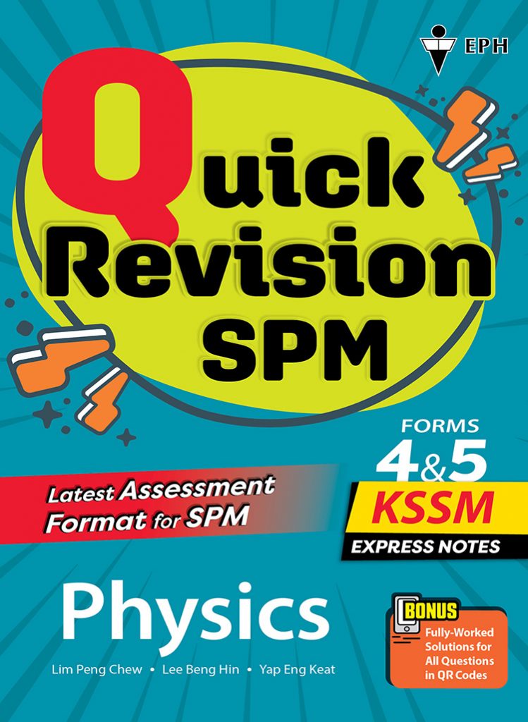 Quick Revision Physics SPM – EPH