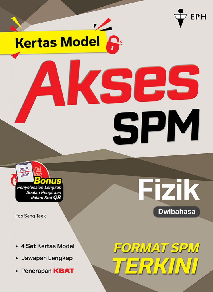 Kertas Model Akses Fizik SPM – EPH